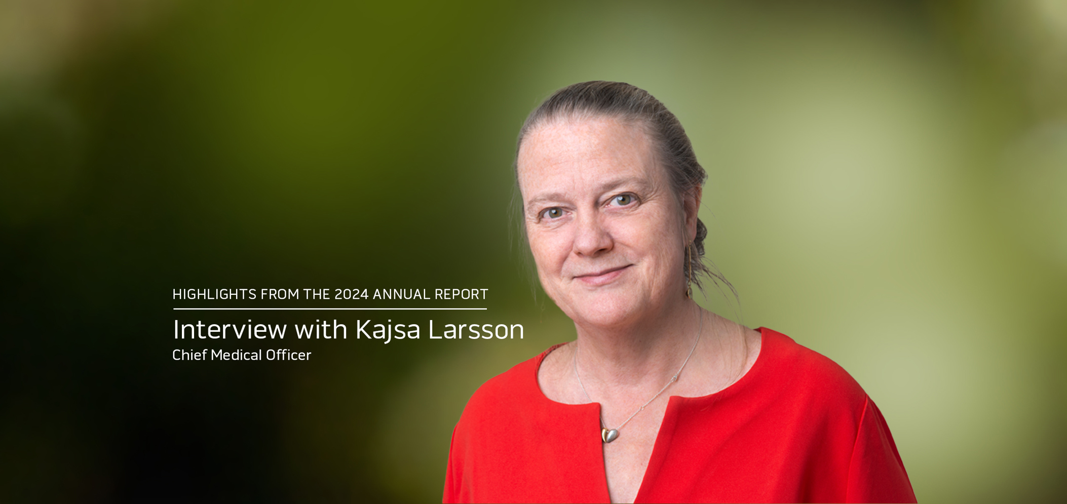 Highlights from the 2024 Annual Report: Interview with Kajsa Larsson ...